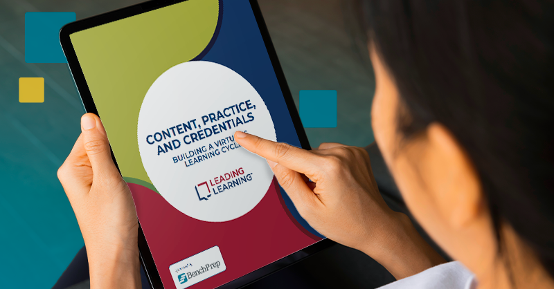 Content, Practice, and Credentials: Building a Virtuous Learning Cycle